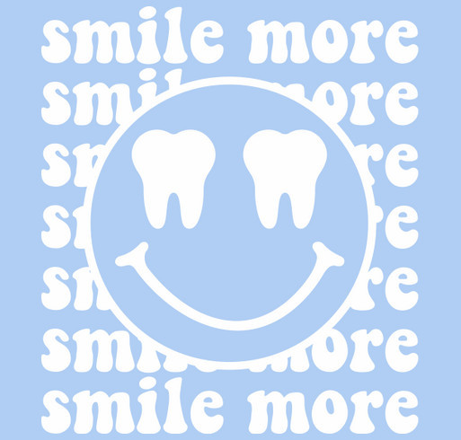 UT Health San Antonio Dental Hygiene Fundraiser Custom Ink Fundraising