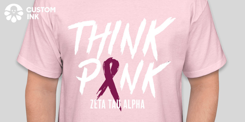 Zeta Tau Alpha Think Pink Week Custom Ink Fundraising