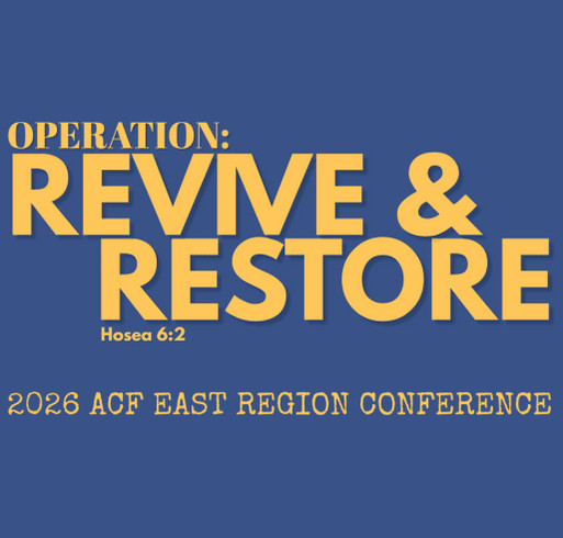ACF East Region Conference 2026 T-Shirts ( Blue) Custom Ink Fundraising