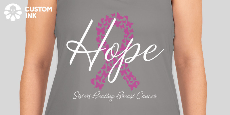 Sisters Beating Breast Cancer ~ Relay For Life Fundraiser Custom Ink