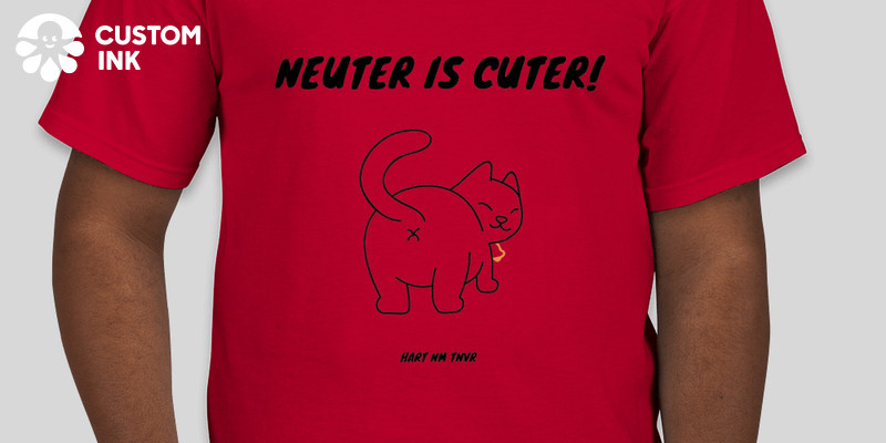 Neuter Is Cuter 2021 Campaign Custom Ink Fundraising