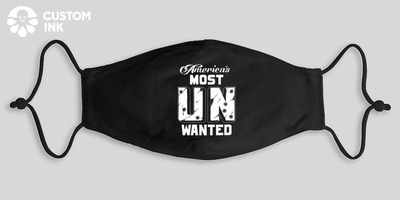 America's Most UN/Wanted Masks Custom Ink Fundraising